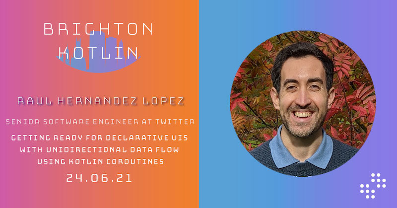 Getting Ready For Declarative Uis With Unidirectional Data Flow Using Kotlin Coroutines By Raul